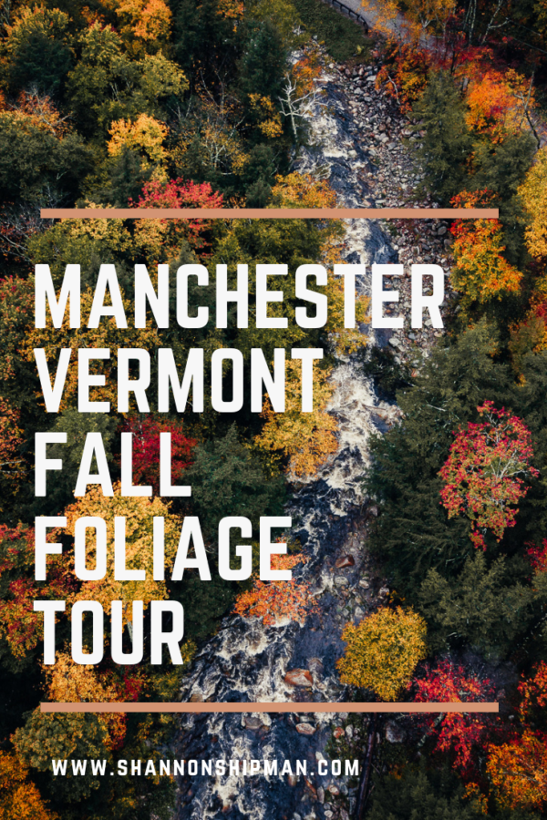 Manchester Vermont Fall Foliage Tour New England